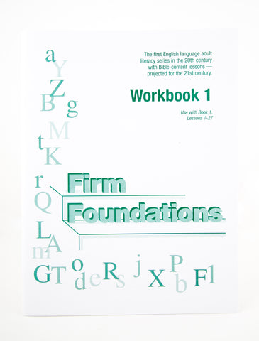 Firm Foundations: Workbook 1 (Digital Download) – Literacy & Evangelism ...